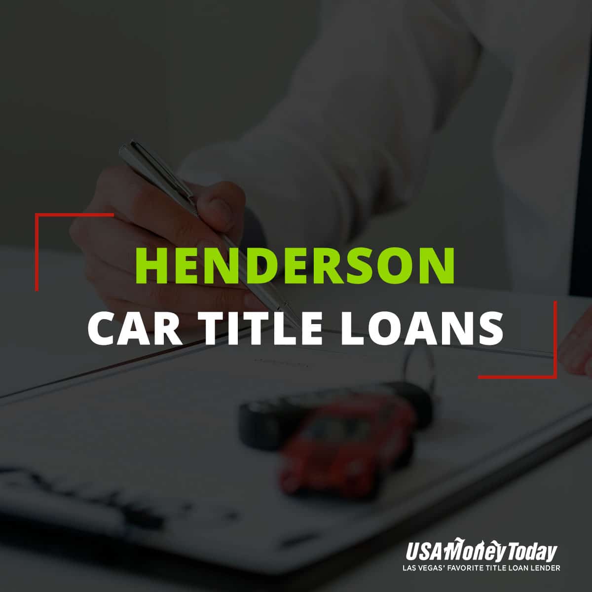 Henderson’s Top-Rated Car Title Loans At USA Money Today